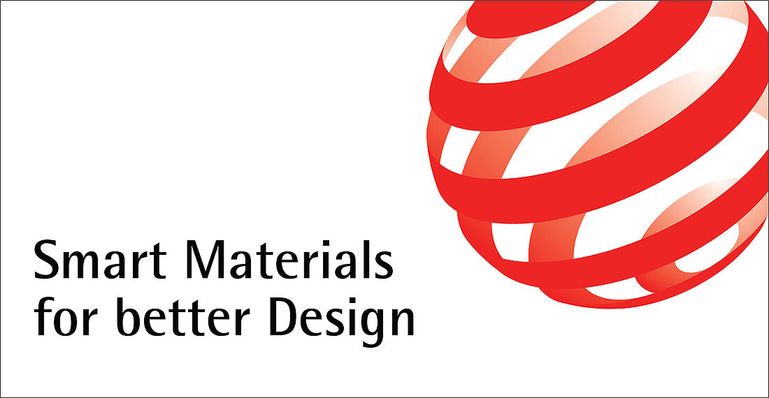 Smart Materials and Solutions for better Product Design - Red Dot ...